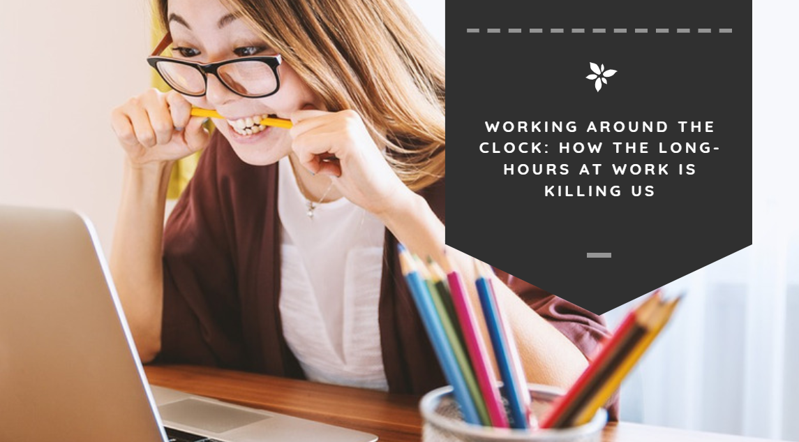 How Long Hours At Work Is Killing Us | Organimi